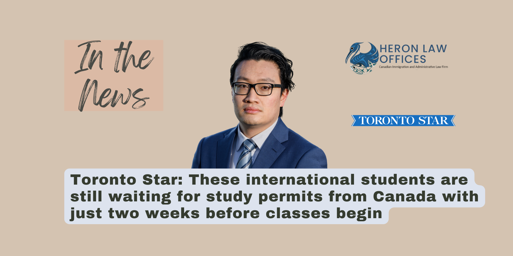 In the News: Quoted in The Toronto Star on Study Permit Processing ...