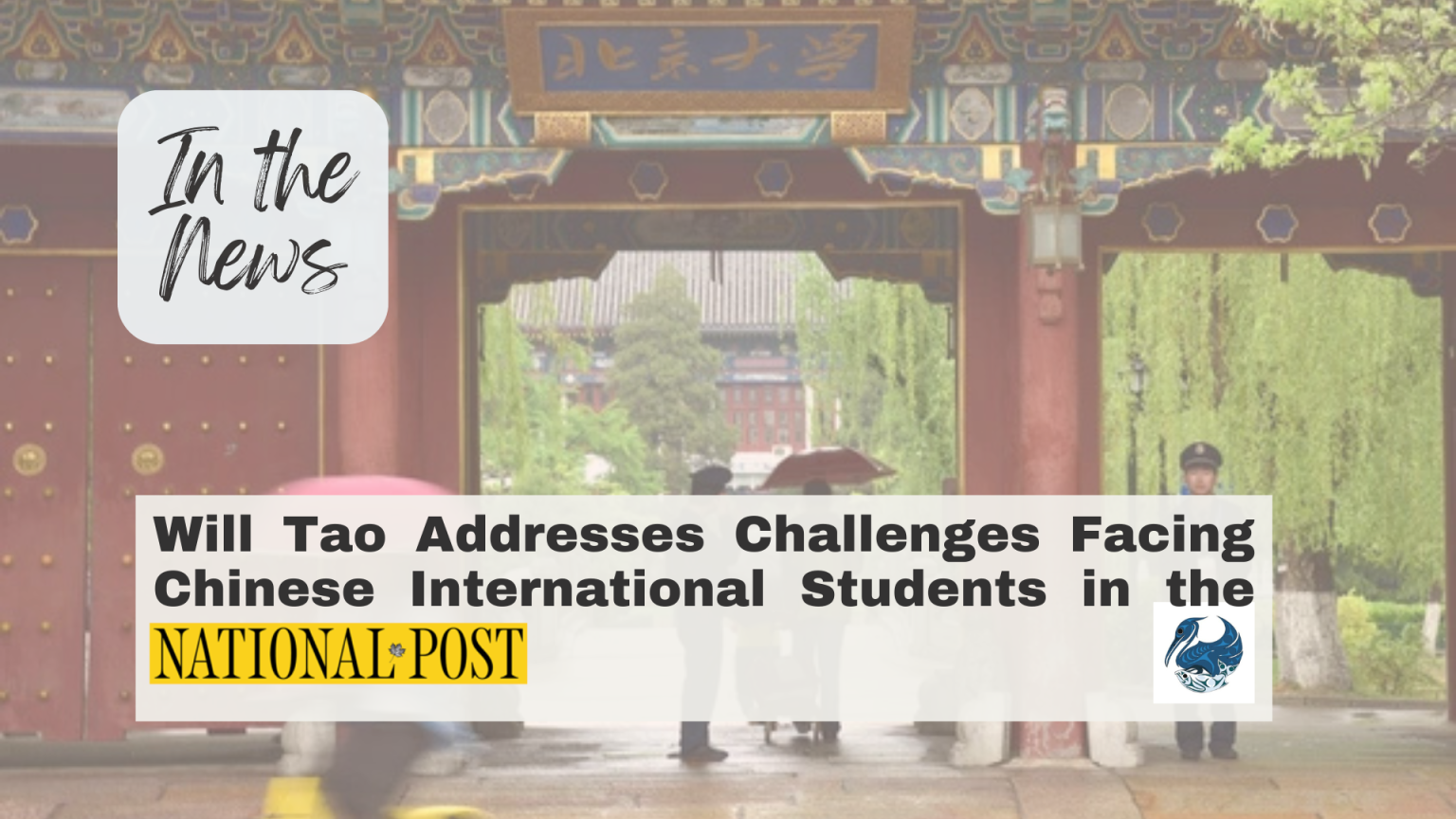Quoted In the National Post: Will Tao Addresses Challenges Facing ...