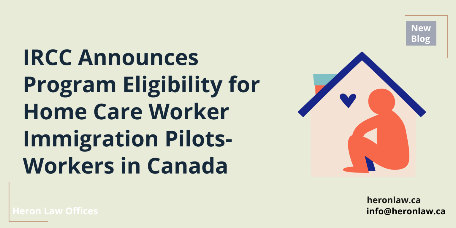 IRCC Announces Program Eligibility for Home Care Worker Immigration ...