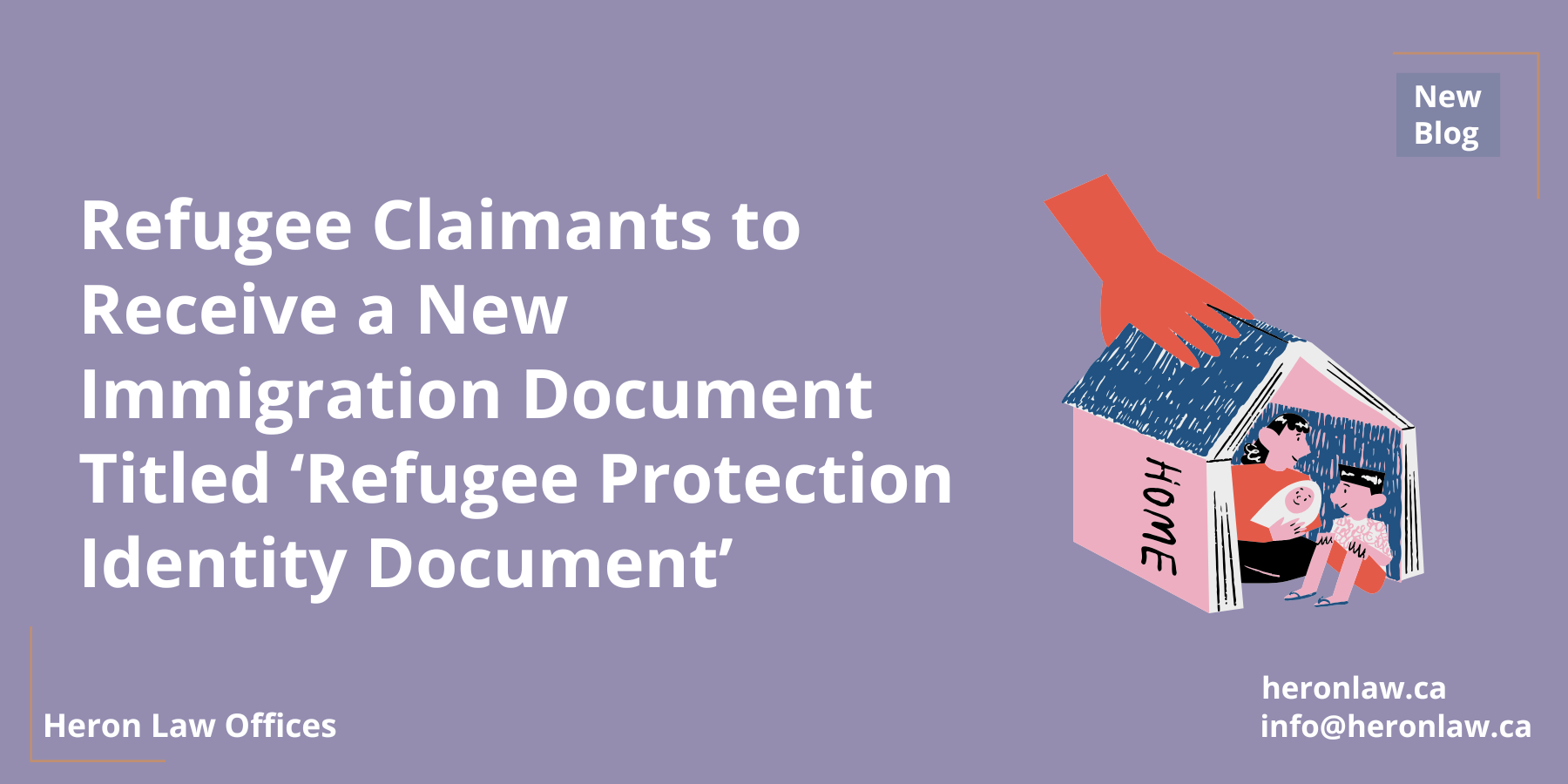 Refugee Claimants to Receive a New Immigration Document Titled ‘Refugee ...