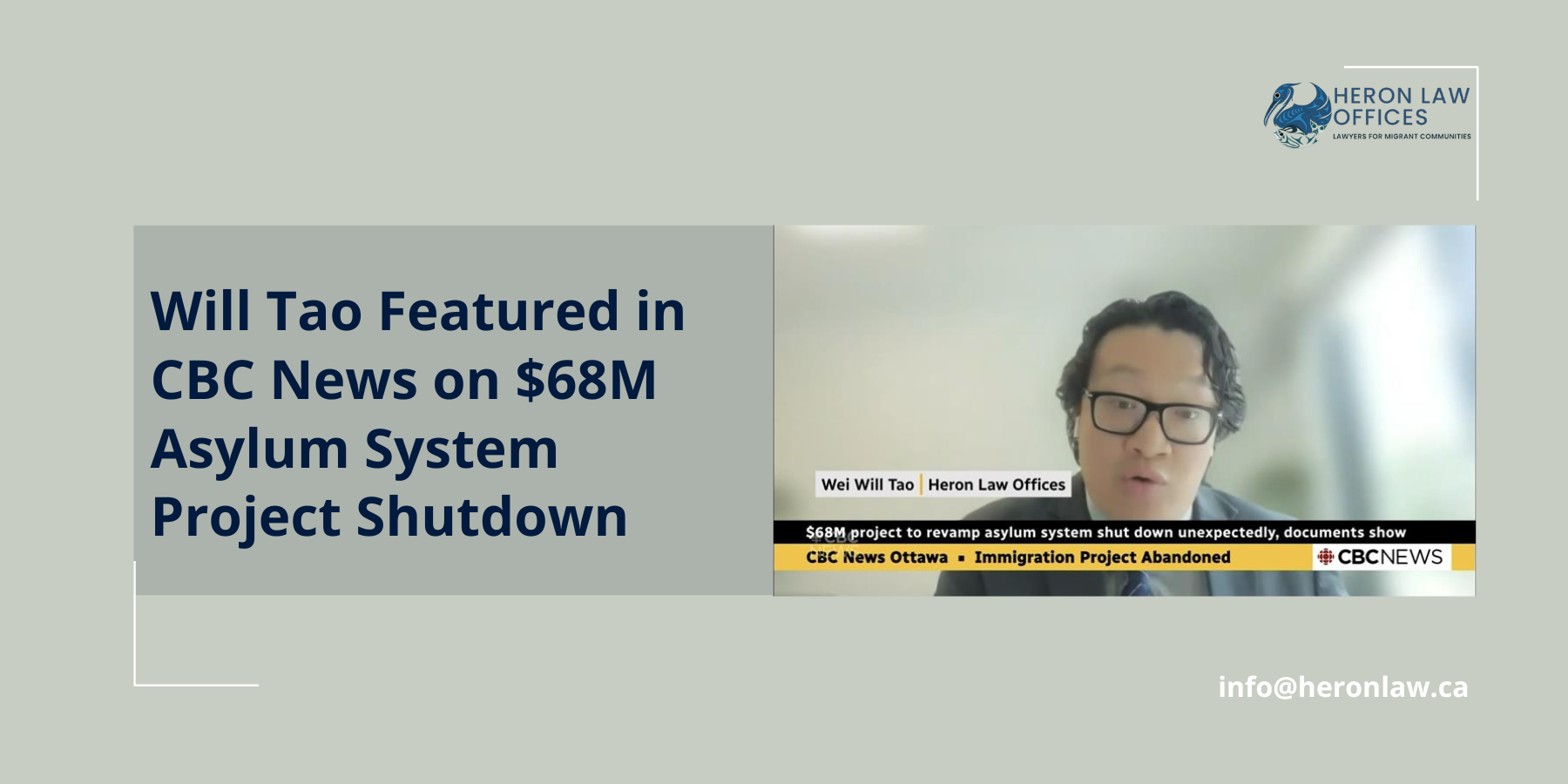 Wei Will Tao Featured in CBC News on $68M Asylum System Project ...